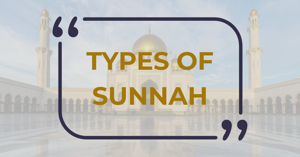 What is Sunnah in Islam? Importance and Daily Practice